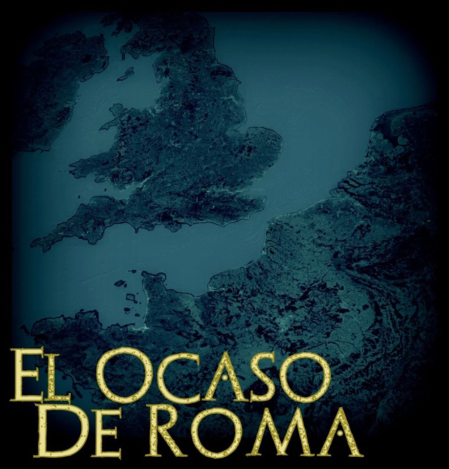 (Episodio 35) Imperium Britanniarum – El Ocaso De Roma