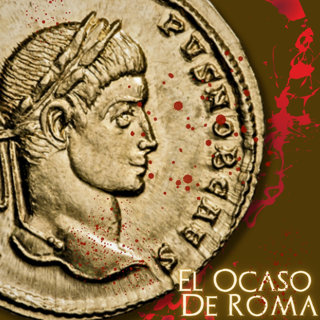 (Episodio 88) Muertes de Crispo y Fausta – El Ocaso De Roma